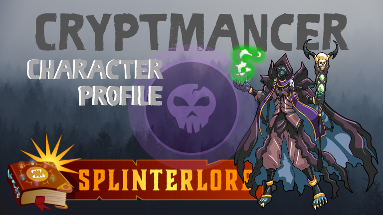 Crypto Mancer - Splinterlands Legendary Character Profile