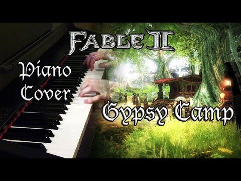 Gypsy Camp Piano Cover (Fable 2) | PeakD
