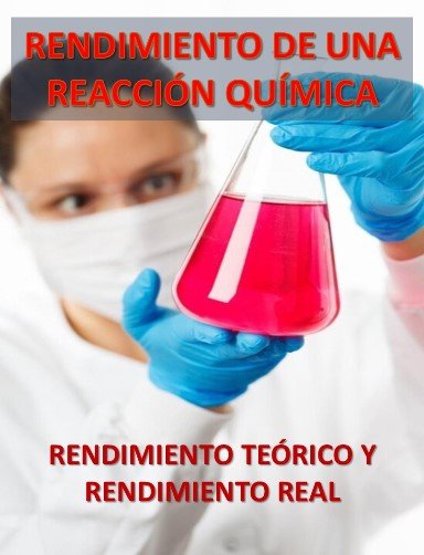 Rendimiento de una reacción química — Hive